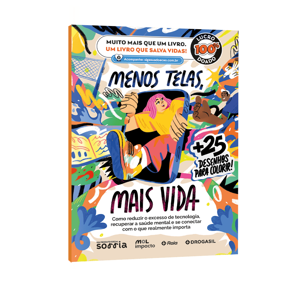 Menos Telas, Mais Vida - MOL Central de Impacto